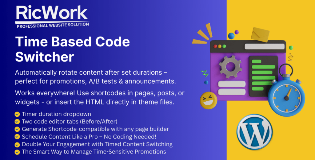 WordPress Timed Based Code Switcher Plugin - Ric Work